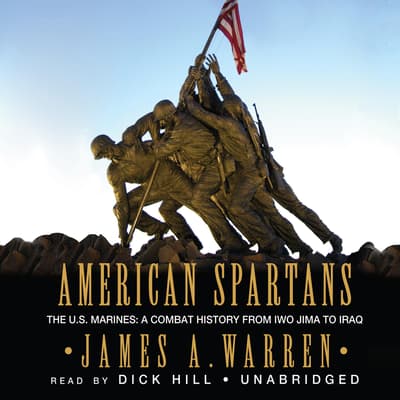 American Spartans Audiobook, written by James A. Warren | Audio Editions