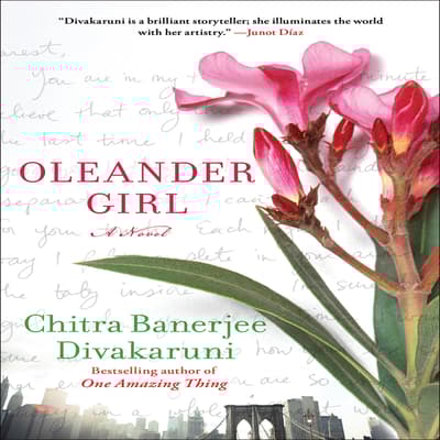 Oleander Girl Audiobook, written by Chitra Banerjee Divakaruni ...