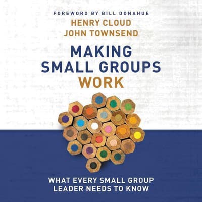 making-small-groups-work-audiobook-written-by-henry-