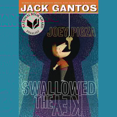 Joey Pigza Swallowed the Key Audiobook, written by Jack Gantos ...