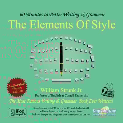 The Elements of Style Audiobook, written by William N. Strunk ...