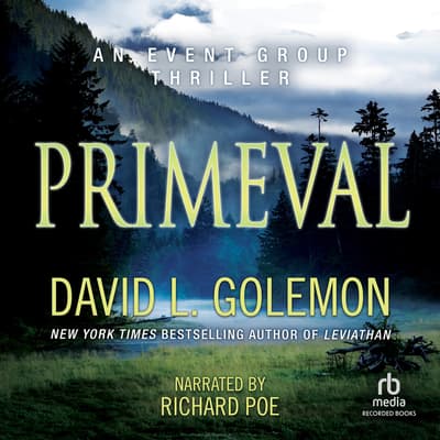 Primeval Audiobook, written by David L. Golemon | Downpour.com