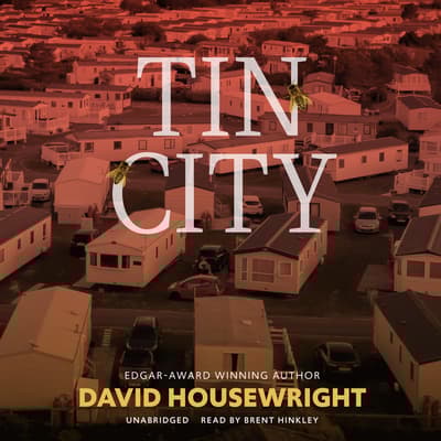 Tin City Audiobook, written by David Housewright | Audio Editions