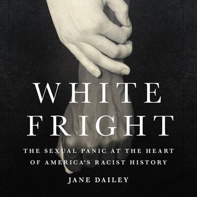 White Fright Audiobook, written by Jane Dailey | Downpour.com