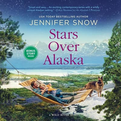 Stars Over Alaska Audiobook, written by Jennifer Snow | Downpour.com
